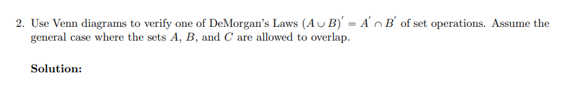 Draw Venn Diagrams To Verify Demorgan's Laws Solved Draw Ven Draw Venn Diagrams To Verify Demorgan's Laws Solved Draw Ven