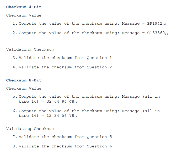 Solved Checksum 4-Bit Checksum Value 1. Compute the value of | Chegg.com