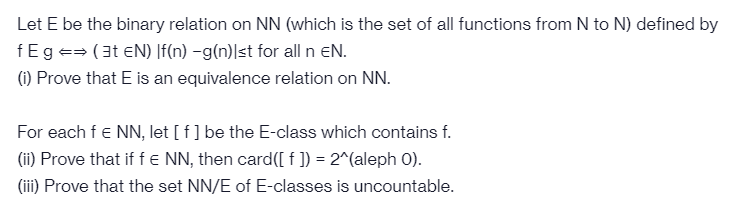 Solved Let E be the binary relation on NN (which is the set | Chegg.com