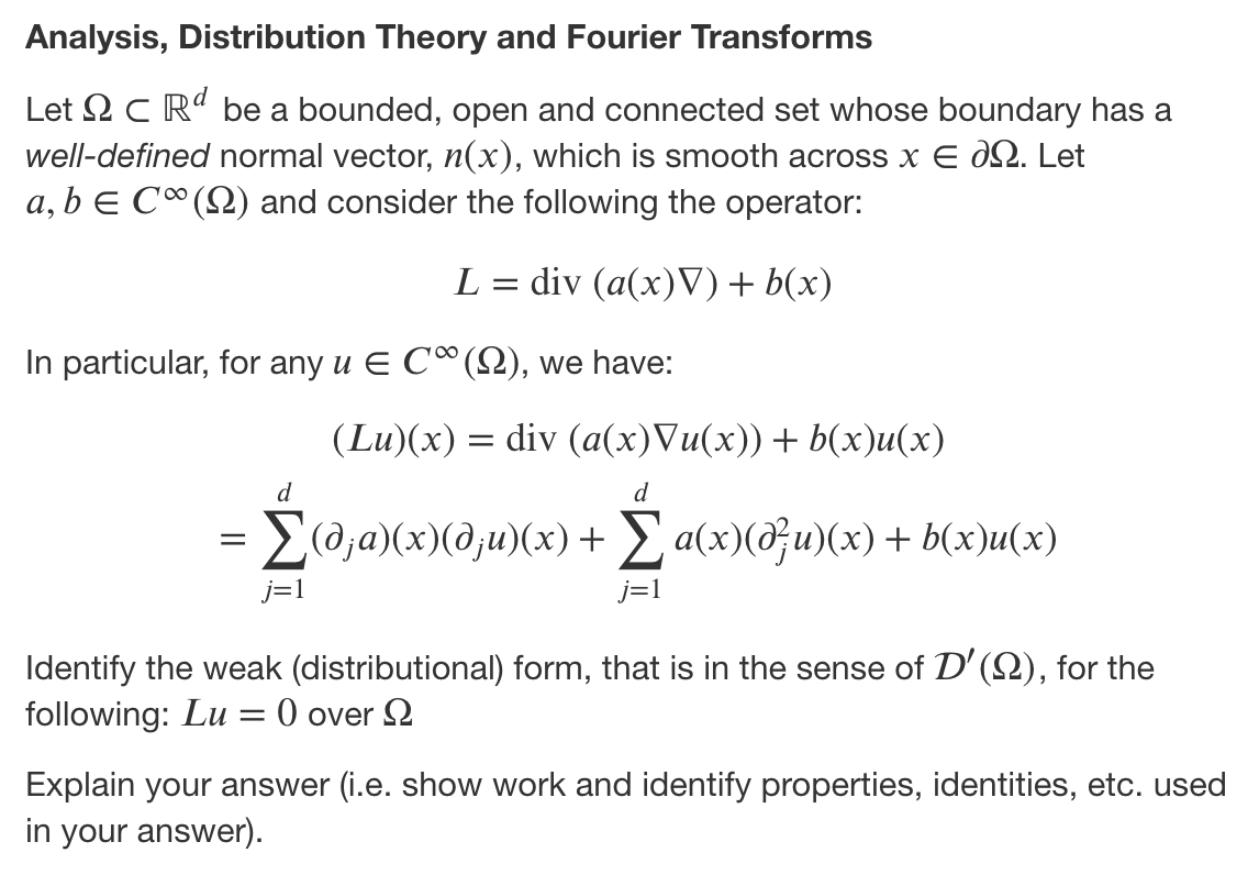 Solved Analysis, Distribution Theory and Fourier Transforms | Chegg.com
