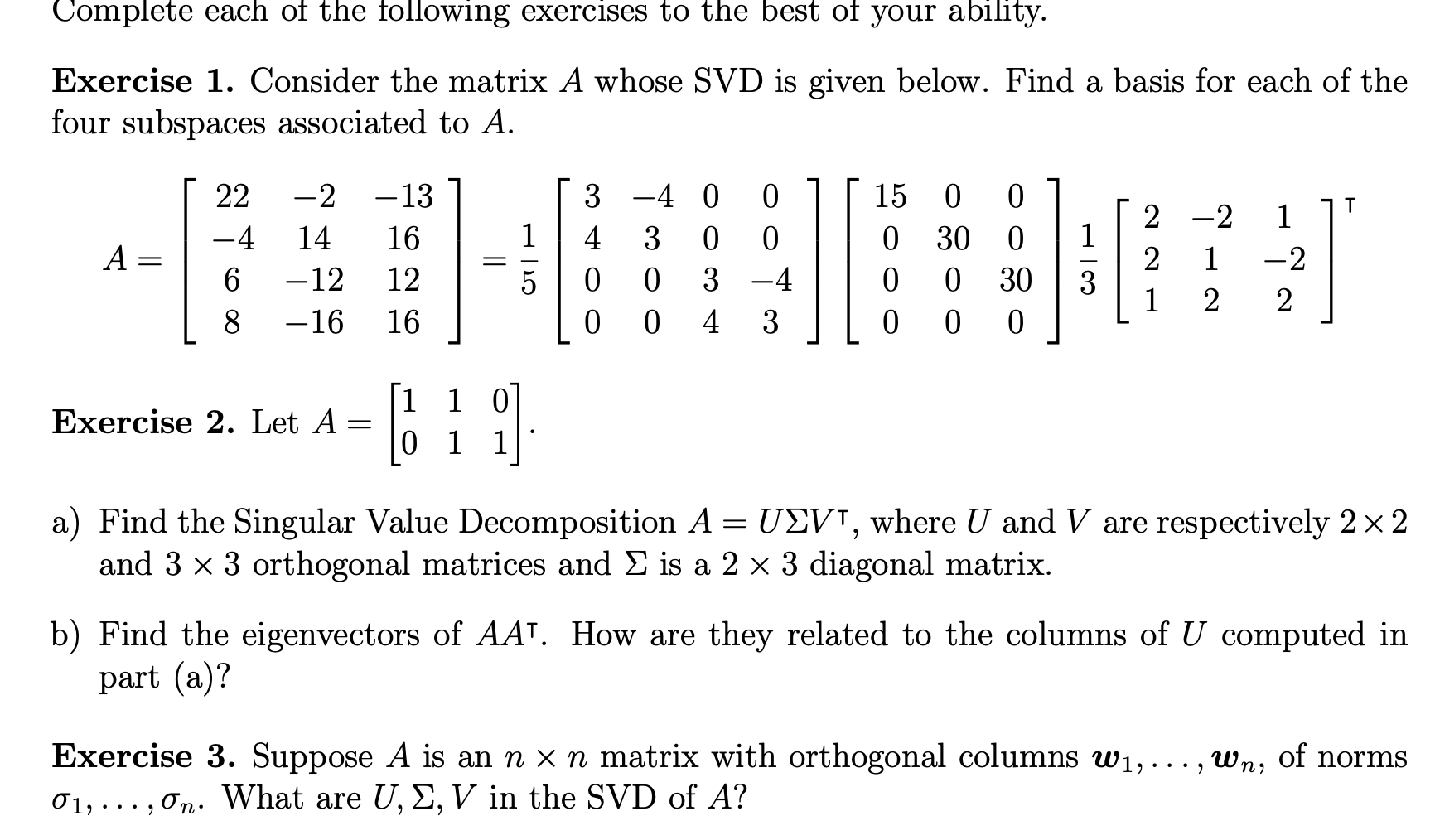 Solved Complete each of the following exercises to the best | Chegg.com