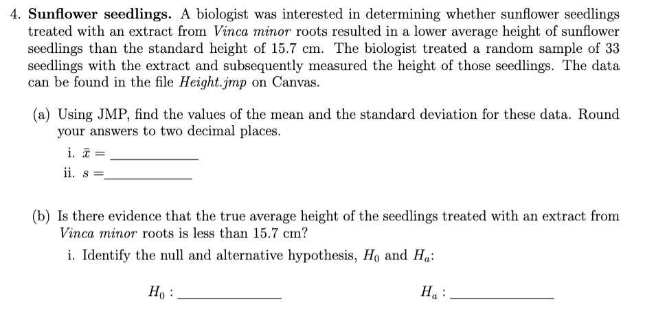 Solved 4. Sunflower seedlings. A biologist was interested in | Chegg.com