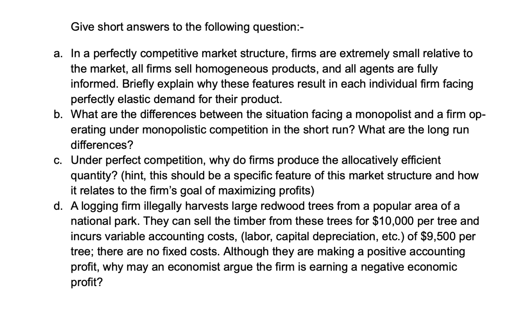 Solved Give short answers to the following question:- a. In | Chegg.com