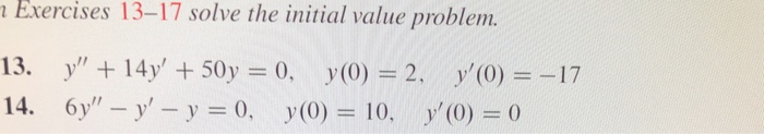 Solved Exercises 13-17 solve the initial value problem. 13. | Chegg.com