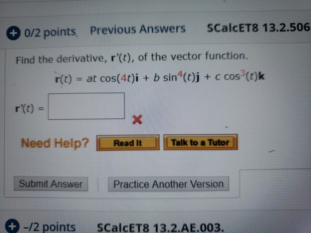 Solved + 0/2 points. Previous Answers SCalcET8 13.2.506 Find | Chegg.com