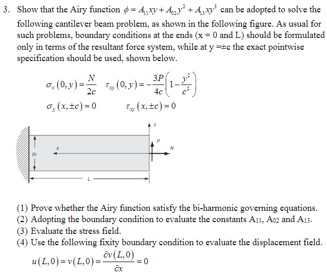 Solved Show that the Airy function ϕ=A11xy+A02y2+A13xy3 can | Chegg.com
