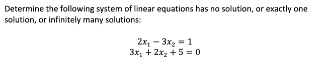 Determine the following system of linear equations | Chegg.com