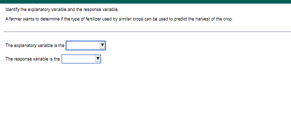 Solved Identify The Explanatory Variable And The Response 1278
