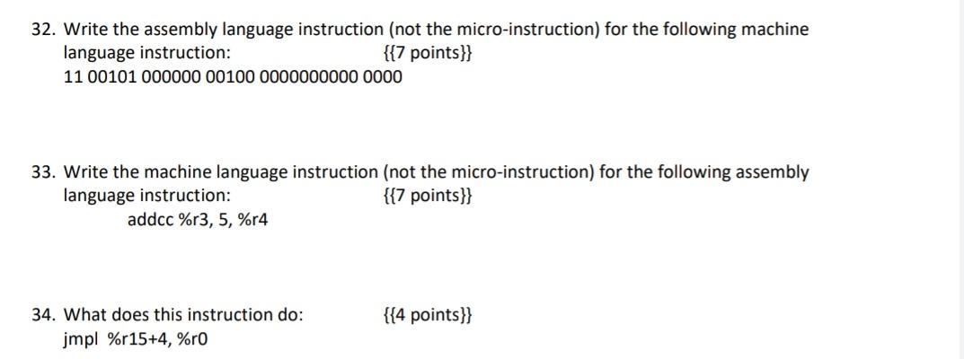 Solved 32. Write the assembly language instruction (not the | Chegg.com