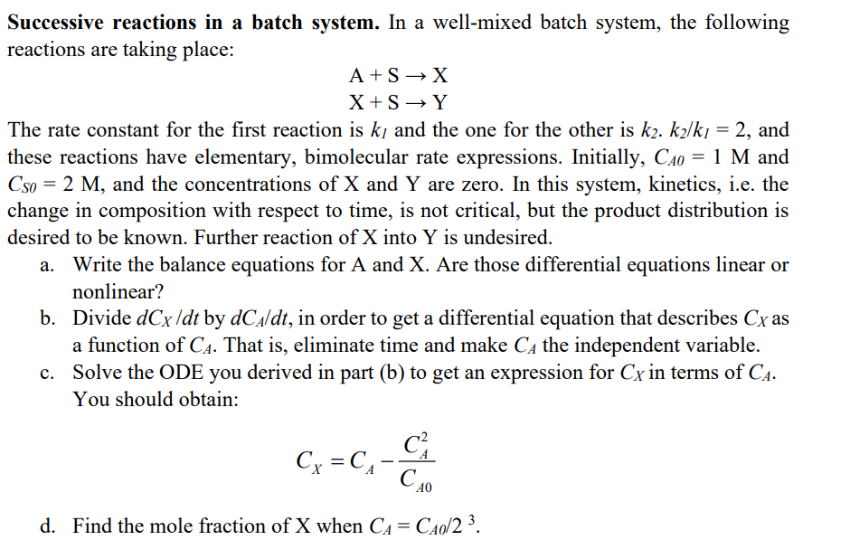 Solved Successive reactions in a batch system. In a | Chegg.com