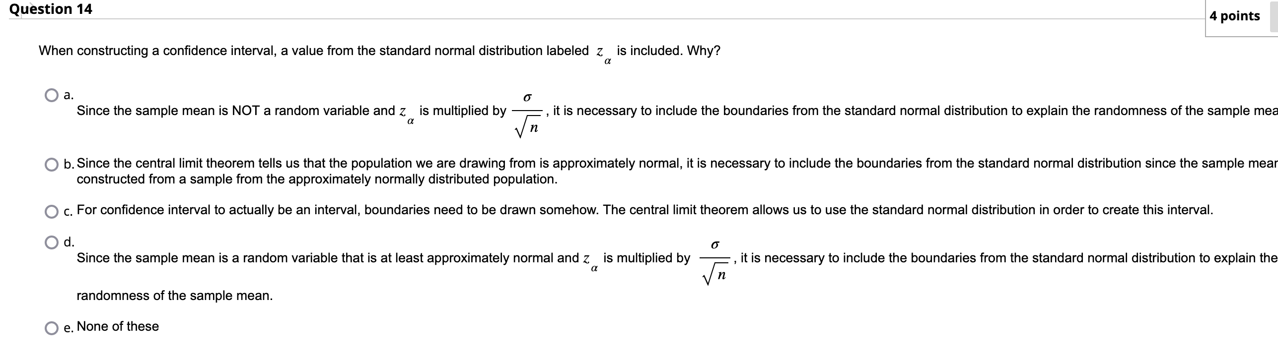 Solved When constructing a confidence interval, a value from | Chegg.com