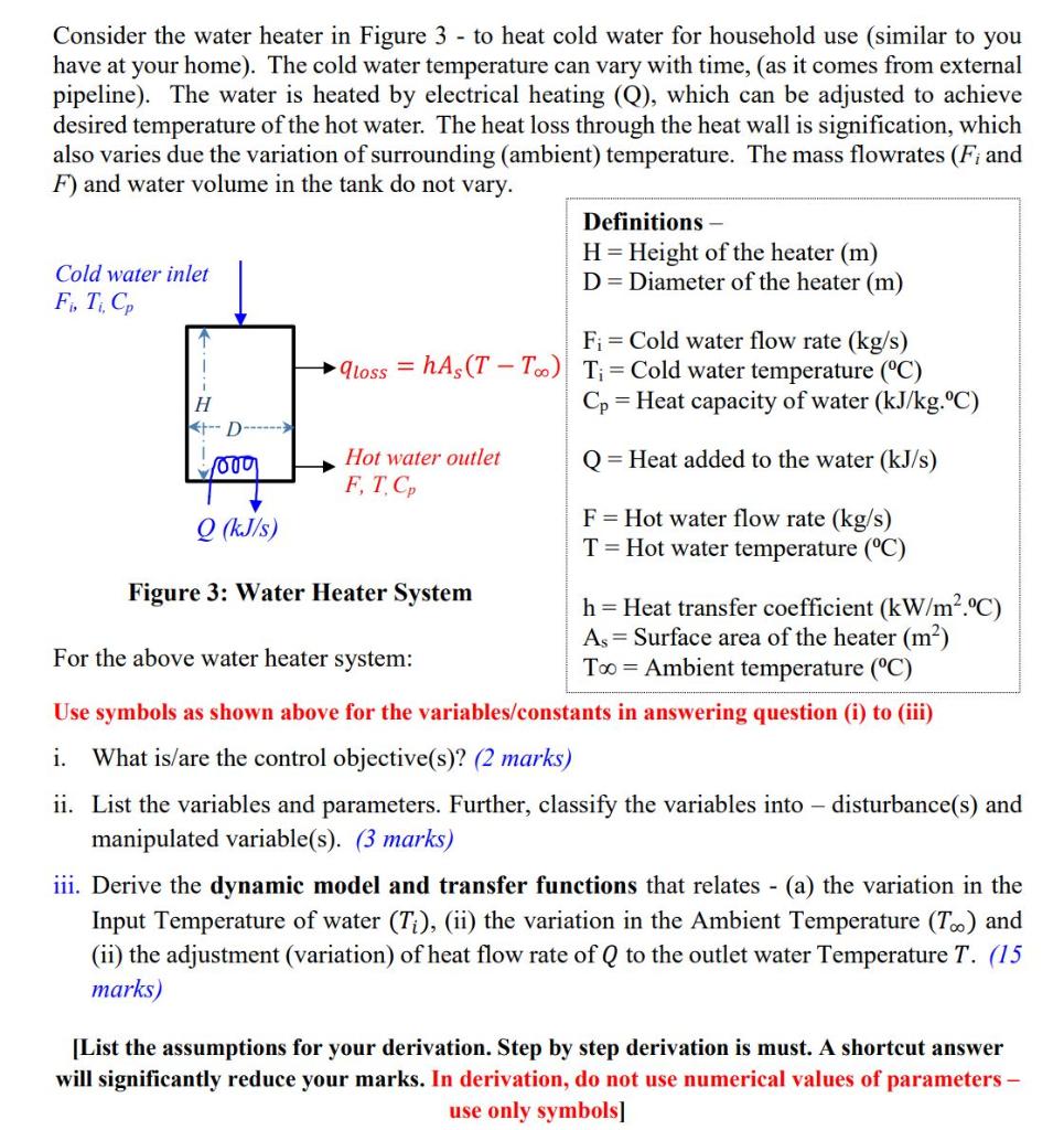 Solved Consider the water heater in Figure 3 - to heat cold | Chegg.com