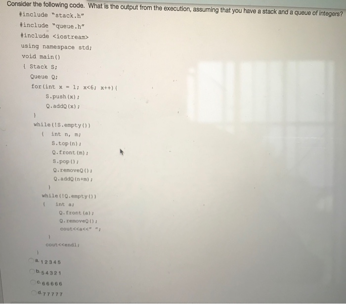 Solved Consider the following code. What is the output from | Chegg.com