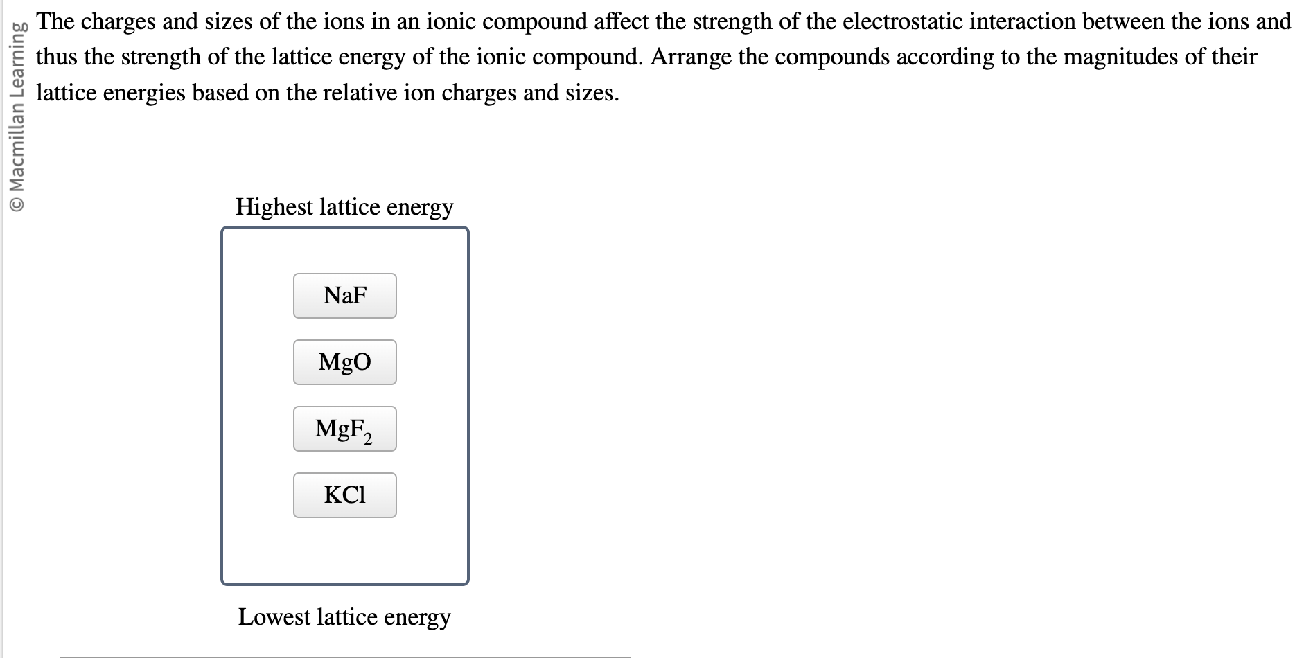 Solved The charges and sizes of the ions in an ionic | Chegg.com