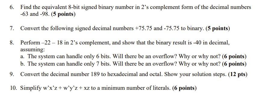 Solved 6. Find the equivalent 8-bit signed binary number in | Chegg.com