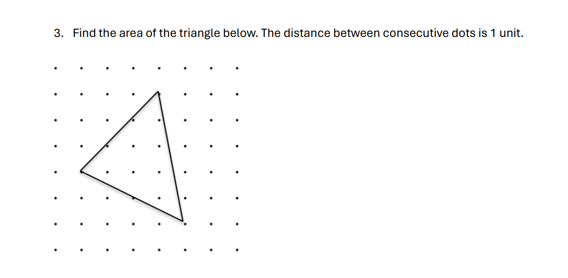 Solved Find the area of the triangle below. The distance | Chegg.com