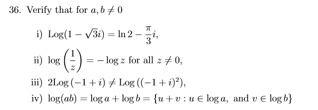 Solved 30. Verify that for a,bメ0 i) Log(1 - V3i)-In 2 ii) | Chegg.com