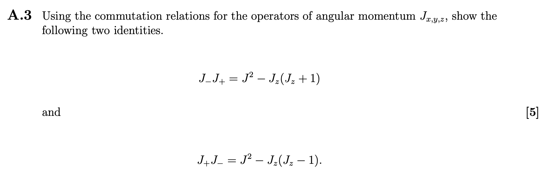 Solved T A.3 Using the commutation relations for the | Chegg.com