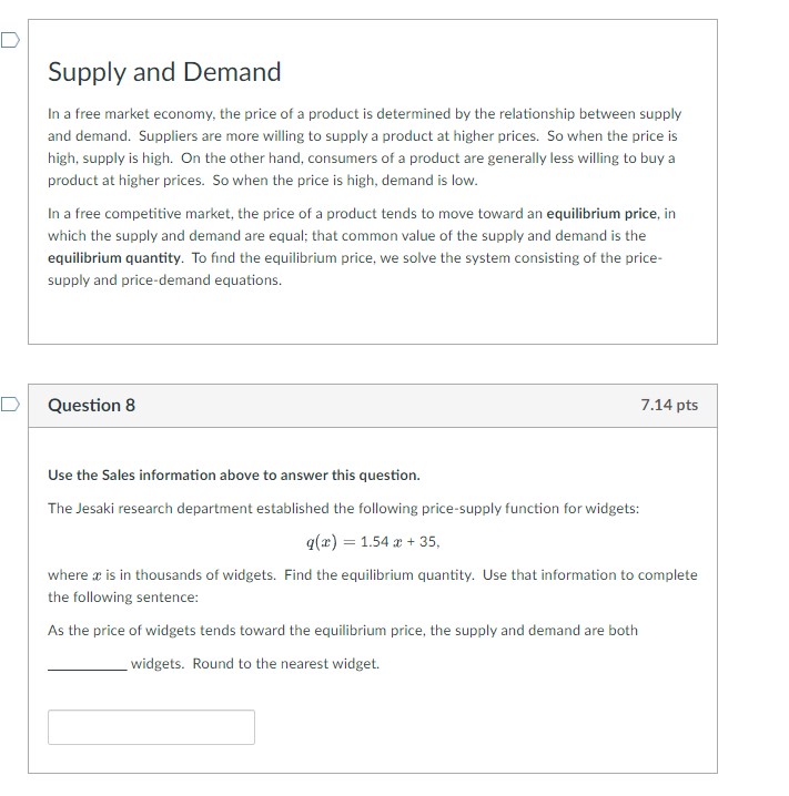 Solved Supply and Demand In a free market economy, the price | Chegg.com