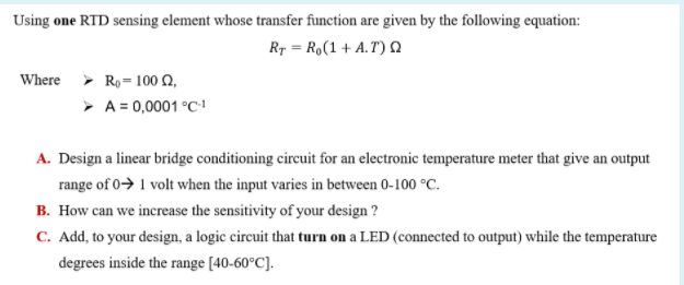 Solved Using one RTD sensing element whose transfer function | Chegg.com