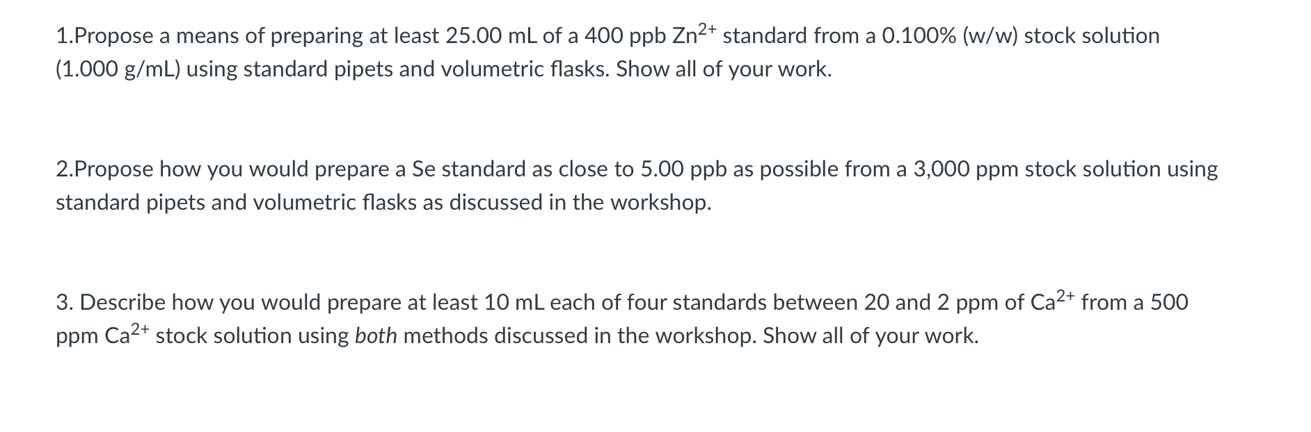 Solved 1.Propose a means of preparing at least 25.00 mL of a | Chegg.com
