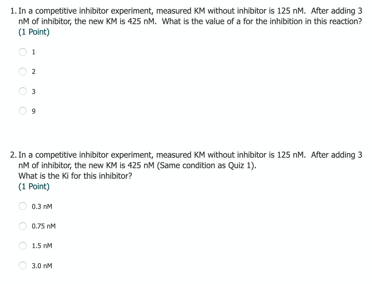 Solved 1. In a competitive inhibitor experiment, measured KM | Chegg.com