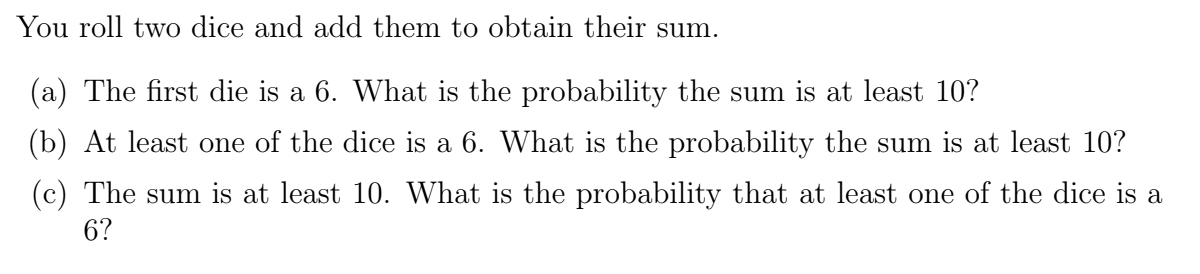 Solved You roll two dice and add them to obtain their sum. | Chegg.com