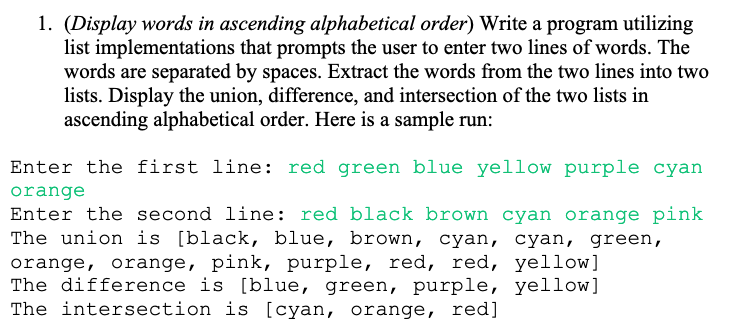 Solved 1. (Display words in ascending alphabetical order) | Chegg.com