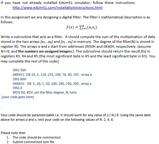 If you have not already installed Edsim51 simulator, | Chegg.com
