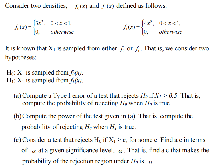Solved Consider two densities, f0(x) and f1(x) defined as | Chegg.com