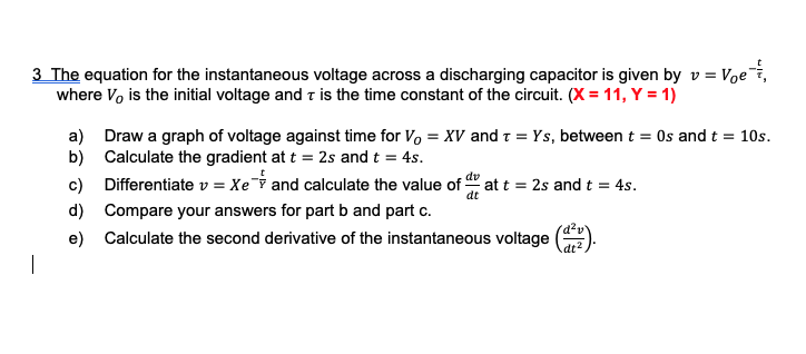 Solved 3 The equation for the instantaneous voltage across a | Chegg.com