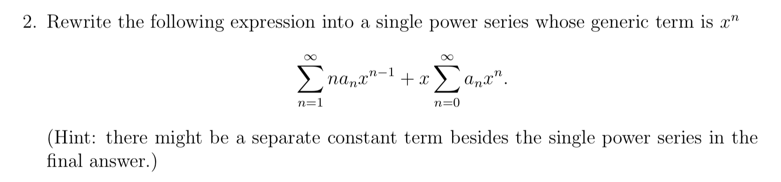 Solved 2. Rewrite the following expression into a single | Chegg.com