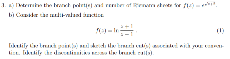 Solved 3. a) Determine the branch point(s) and number of | Chegg.com