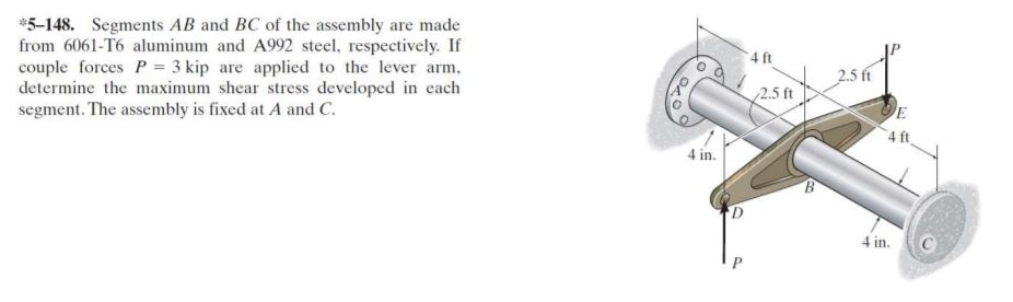 Solved *5-148. Segments AB and BC of the assembly are made | Chegg.com