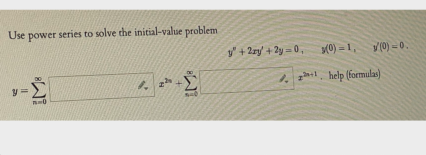 Solved Use power series to solve the initial-value problem | Chegg.com