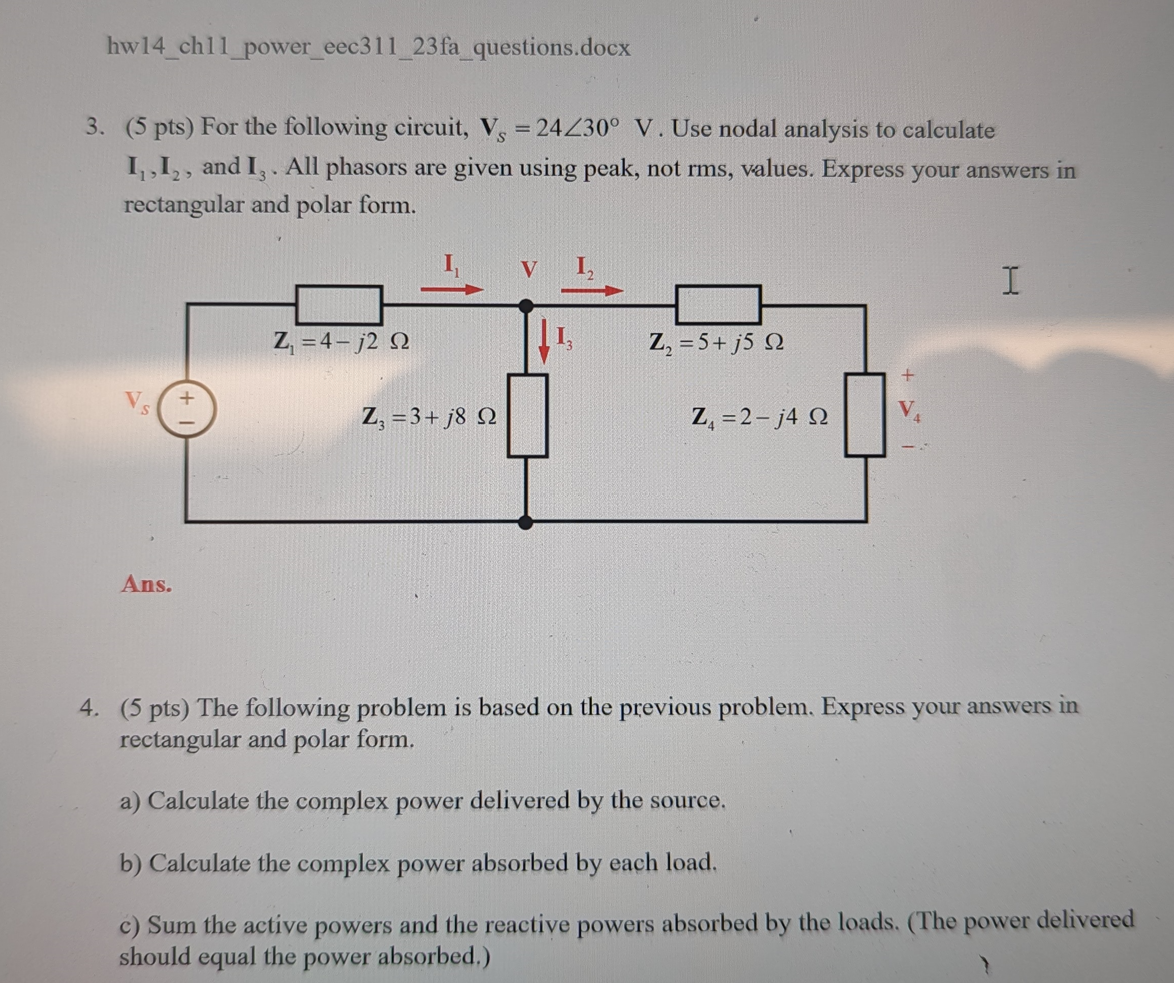 Solved 3. (5 pts) For the following circuit, VS=24∠30∘V. Use | Chegg.com