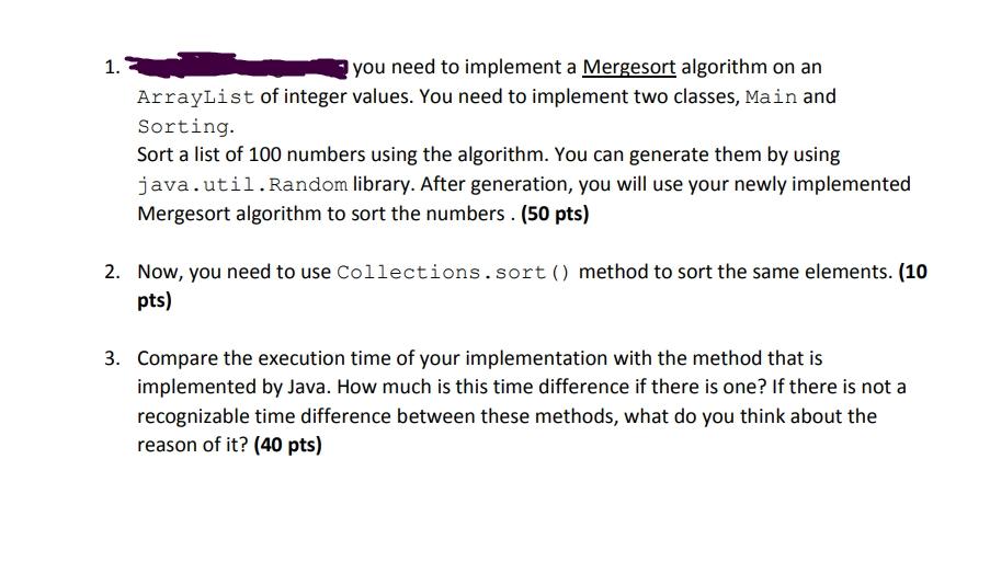 Solved 1 You Need To Implement A Mergesort Algorithm On An