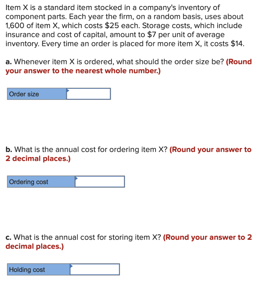 Solved Item X is a standard item stocked in a company's | Chegg.com