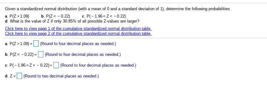 Solved Given a standardized normal distribution (with a mean | Chegg.com