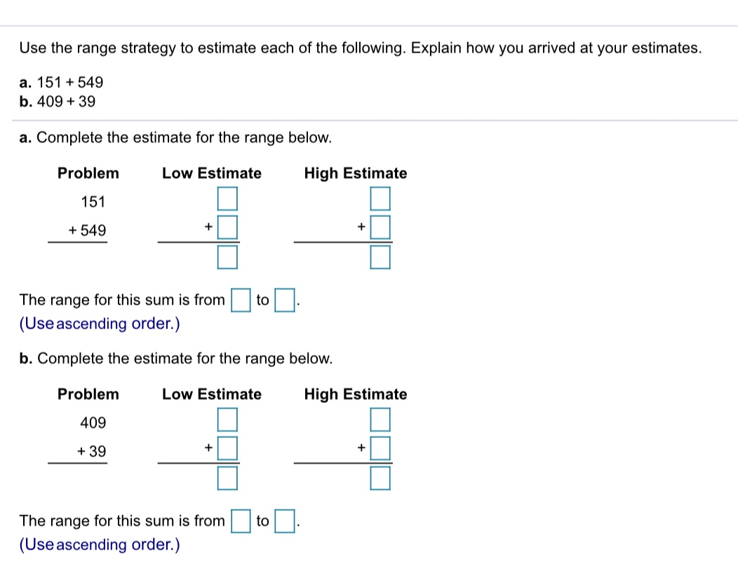 Solved Use the range strategy to estimate each of the | Chegg.com