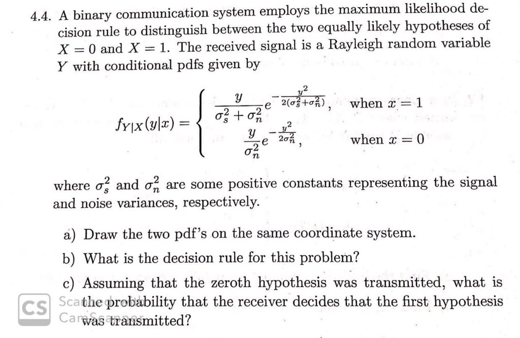 Solved binary communication system employs the maximum | Chegg.com