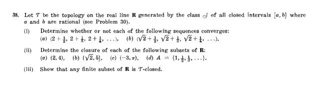 Solved Let τ ﻿be the topology on the real line R ﻿generated | Chegg.com