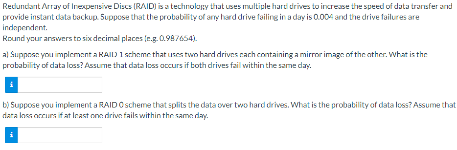 Solved Redundant Array of Inexpensive Discs (RAID) is a | Chegg.com