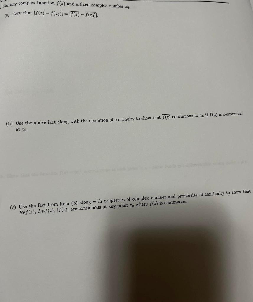 Solved For any complex function f(z) and a fixed complex | Chegg.com
