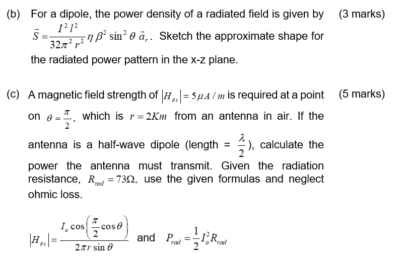 Solved (b) For a dipole, the power density of a radiated | Chegg.com