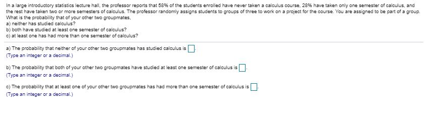 Solved In a large introductory statistics lecture hall, the | Chegg.com