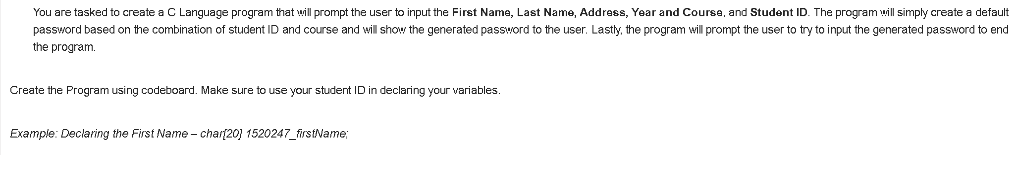 Solved You are tasked to create a C Language program that | Chegg.com