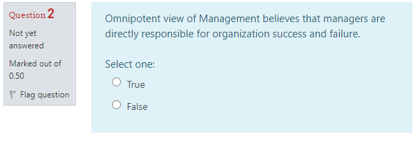 Solved Question 2 Omnipotent view of Management believes | Chegg.com