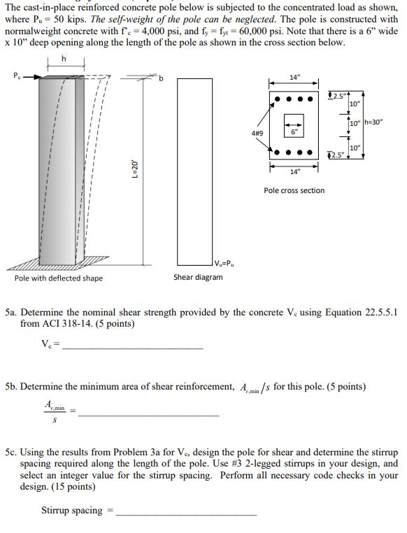 Solved The cast-in-place reinforced concrete pole below is | Chegg.com