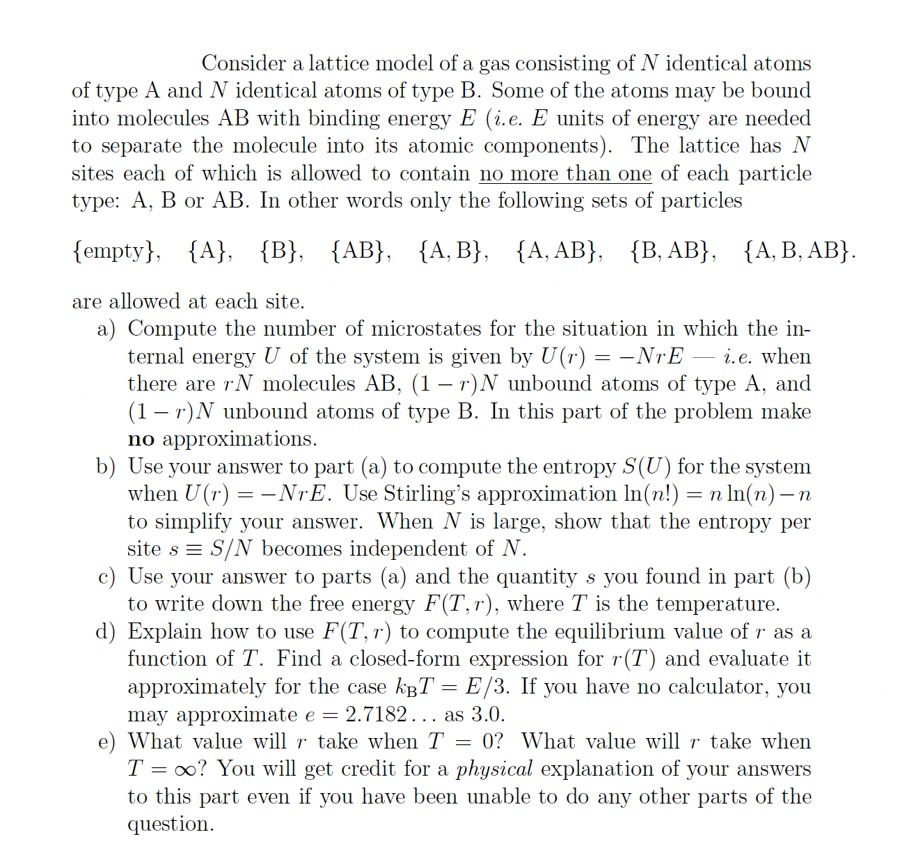 Solved Consider A Lattice Model Of A Gas Consisting Of N